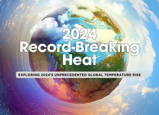 2024: A Year of Record-Breaking Global Temperatures – Climate Change Impact 2024: A Year of Record-Breaking Global Temperatures – Climate Change Impact